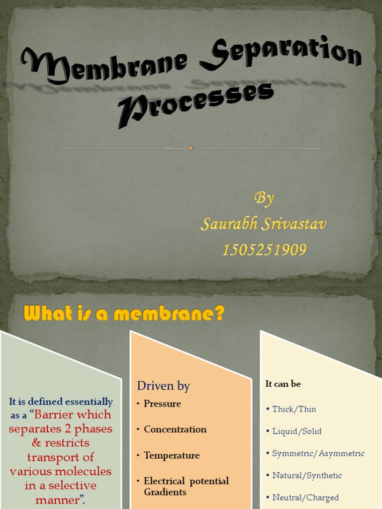 ppt for membrane separation | Membrane | Membrane Technology