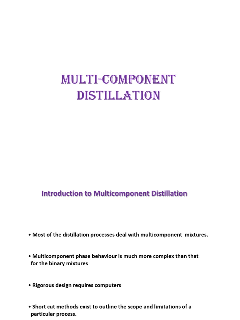 Multi Component | PDF | Distillation | Laboratories