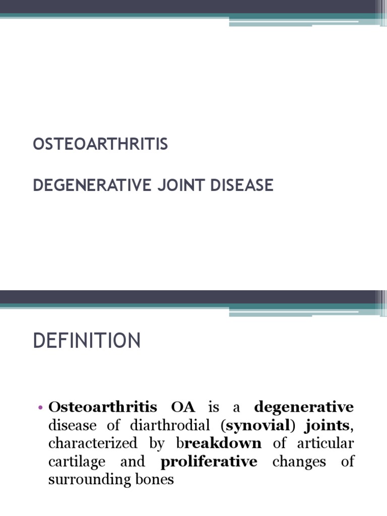 Osteoarthritis Degenerative Joint Disease | PDF | Osteoarthritis | Joint