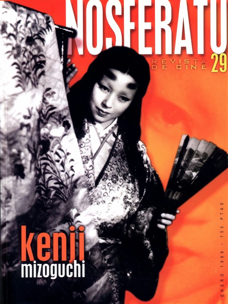 Nosferatu N 29 - Enero 1999 - Kenji Mizoguchi | PDF