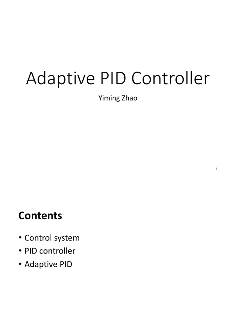 YimingZhao-Adaptive PID Controller PDF | PDF | Control Theory | Control ...