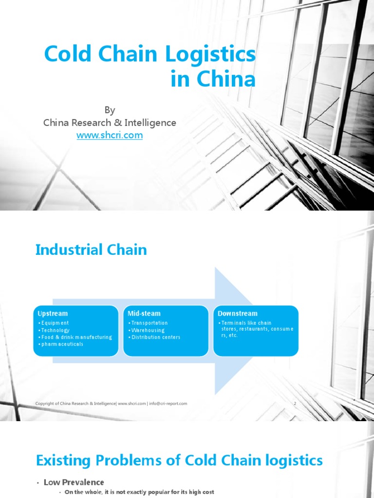 Cold Chain Logistics in China | PDF | Refrigeration | Logistics