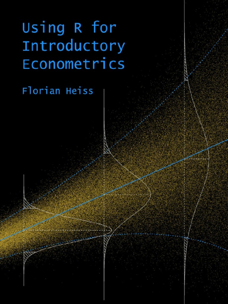 Florian Heiss - Using R For Introductory Econometrics - 2016 | PDF