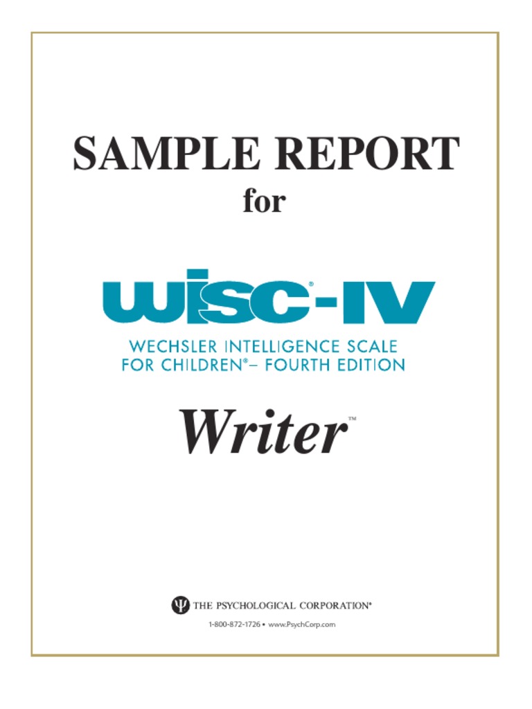 WISC-IV Writer Sample Report | PDF | Wechsler Adult Intelligence Scale ...