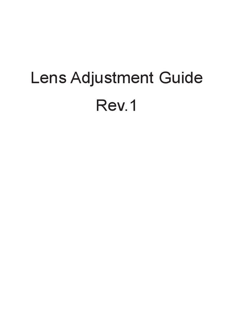 Lens Adjustment Guide PDF | PDF | Zoom Lens | Camera Lens
