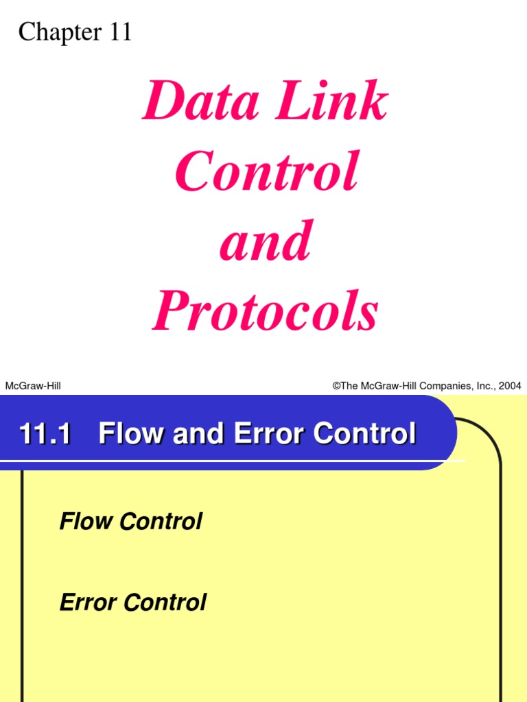 Data Link Control and Protocols: Mcgraw-Hill ©the Mcgraw-Hill Companies ...