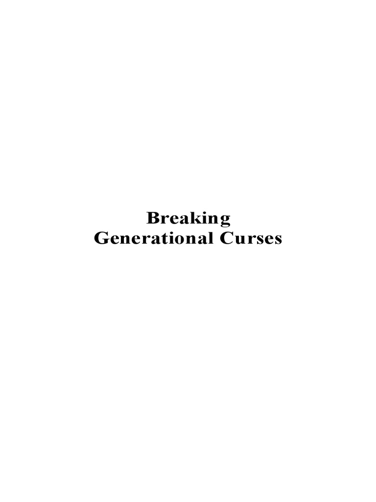 Breaking Generational Curses Final1 | PDF | Adam And Eve | Demons