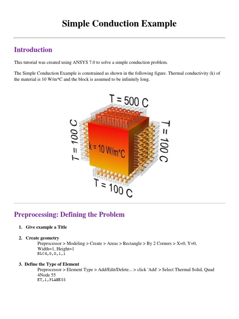Simple Conduction Example: 1. Give Example A Title 2. Create Geometry ...
