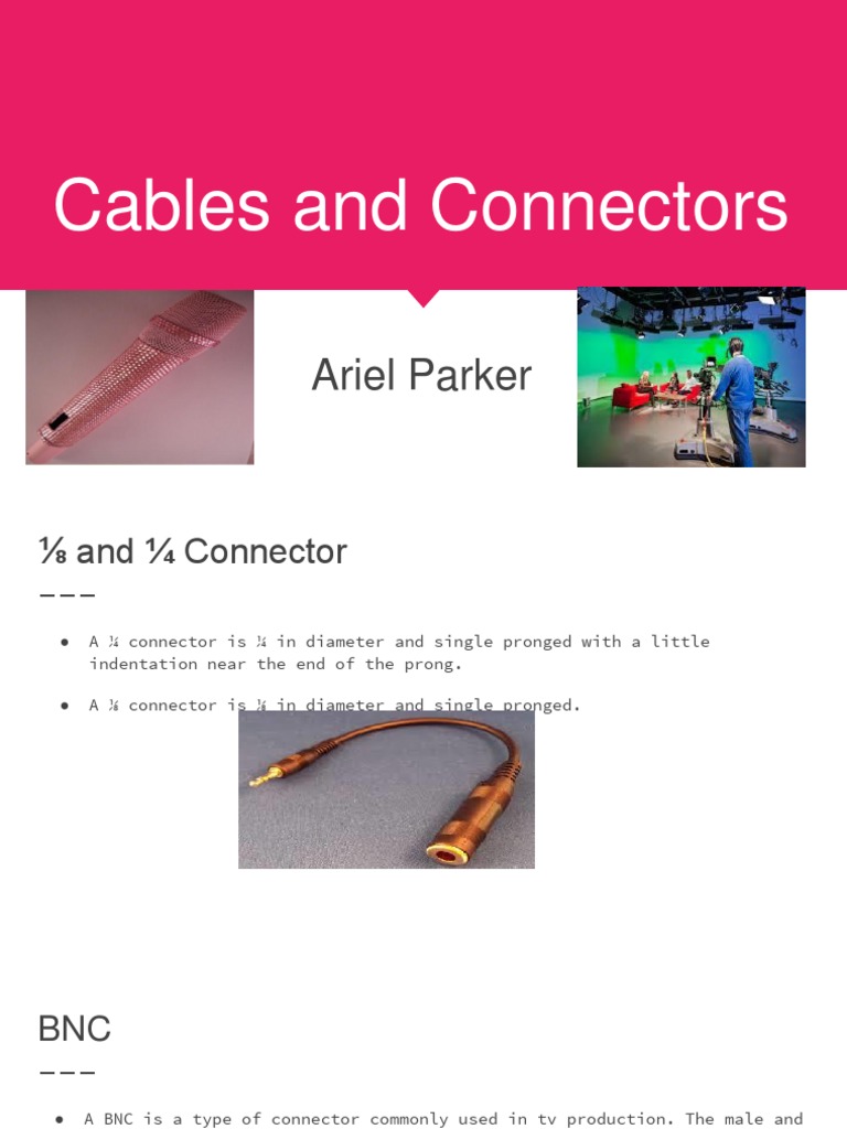 Cables and Connectors | PDF