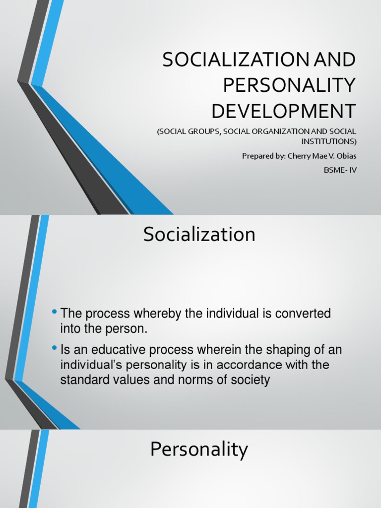 Socialization and Personality Development | PDF | Social Group ...