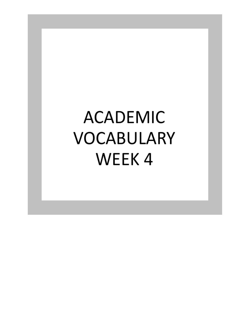 Academic Vocabulary Week 4 | PDF