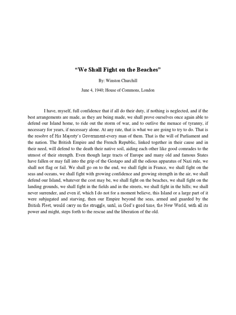 "We Shall Fight On The Beaches": By: Winston Churchill June 4, 1940 ...