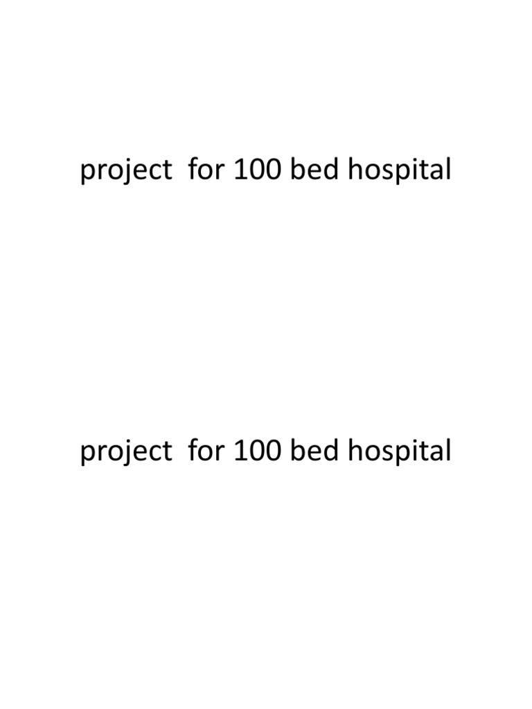 Project For 100 Bed Hospital | PDF