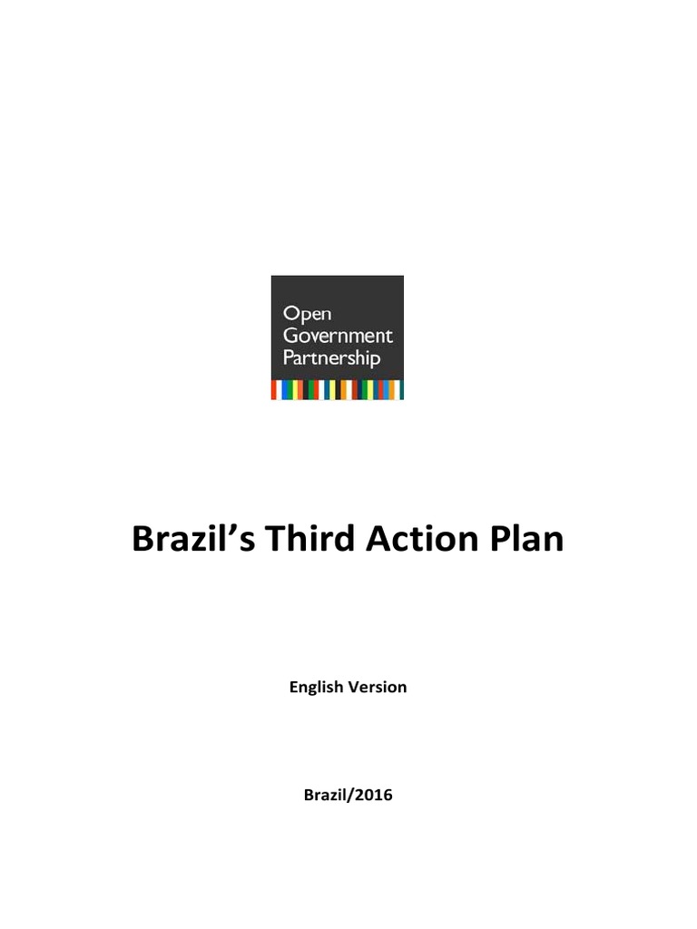 Brazil's Third Open Government National Action Plan: Strengthening ...