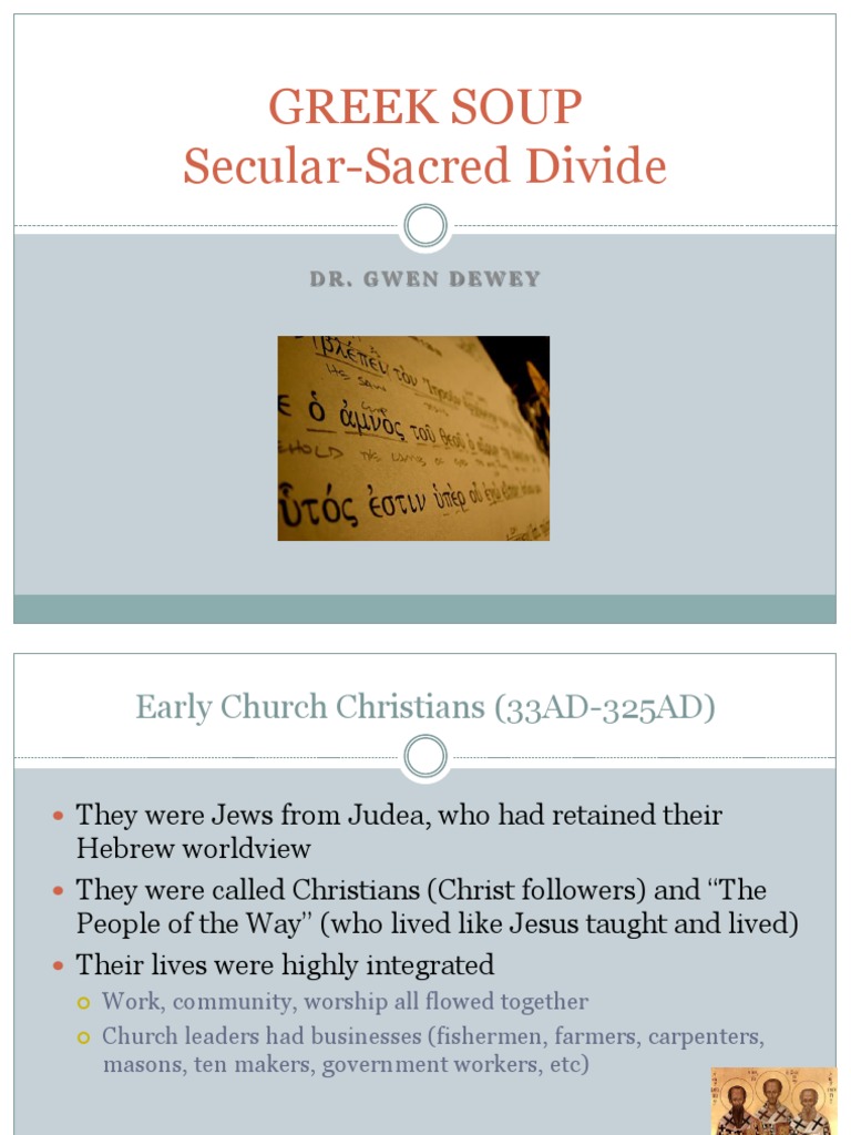 Greek Soup Secular-Sacred Divide: Dr. Gwen Dewey | PDF | Laity | Dualism