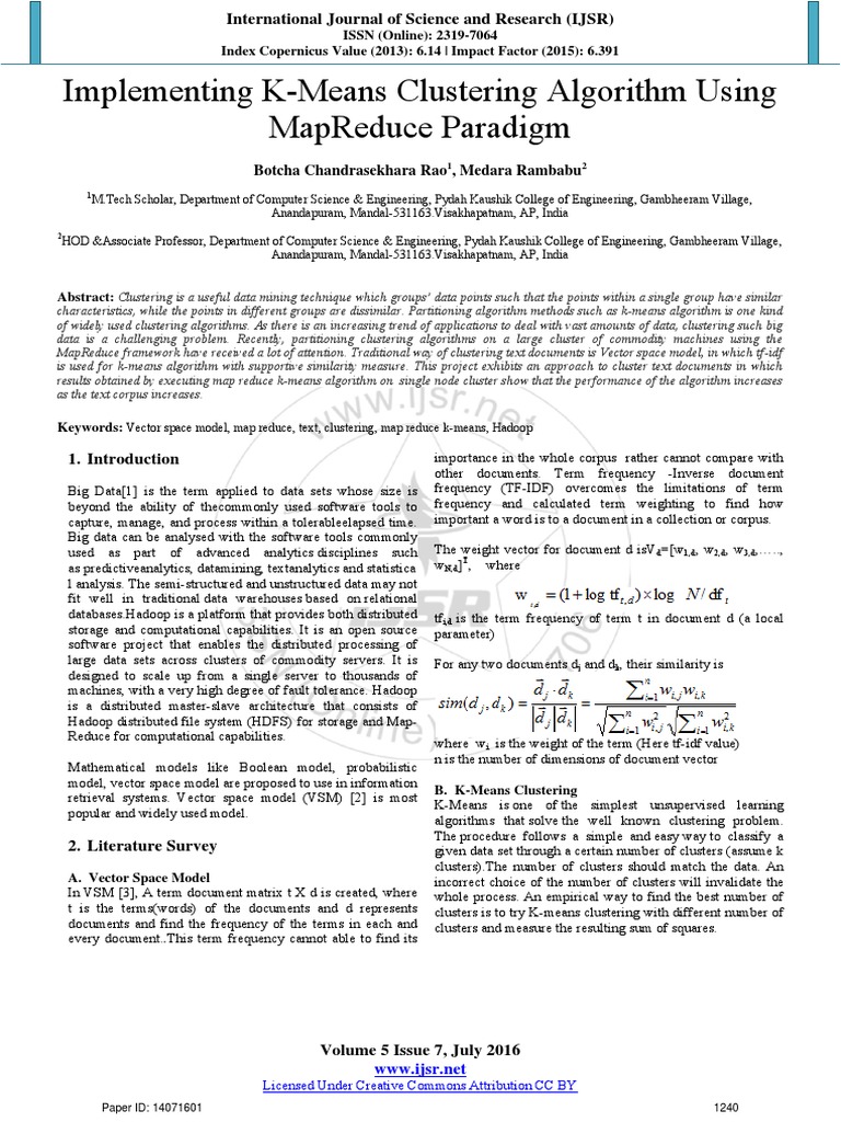 Implementing K Means Clustering Algorithm Using Mapreduce Paradigm