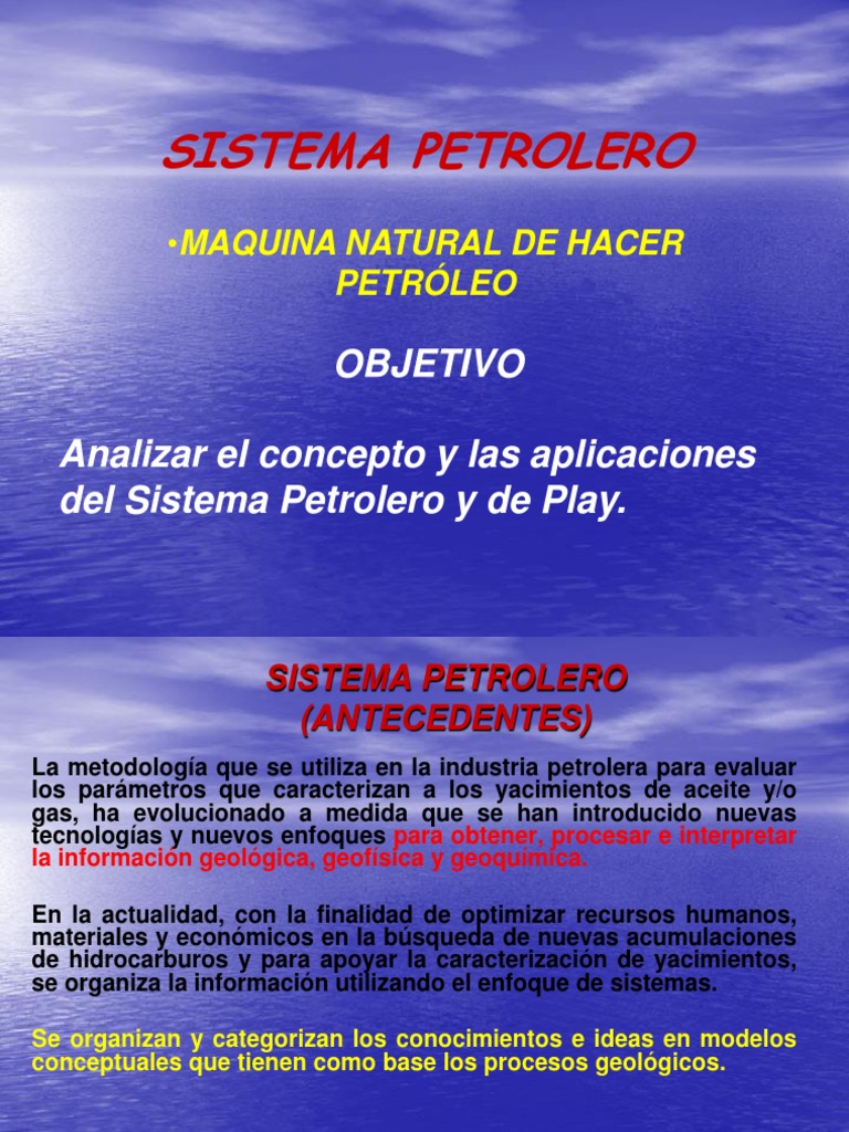 Clase 17 Sistema Petrolero | Petróleo | Geología Clase 17 Sistema Petrolero | Petróleo | Geología