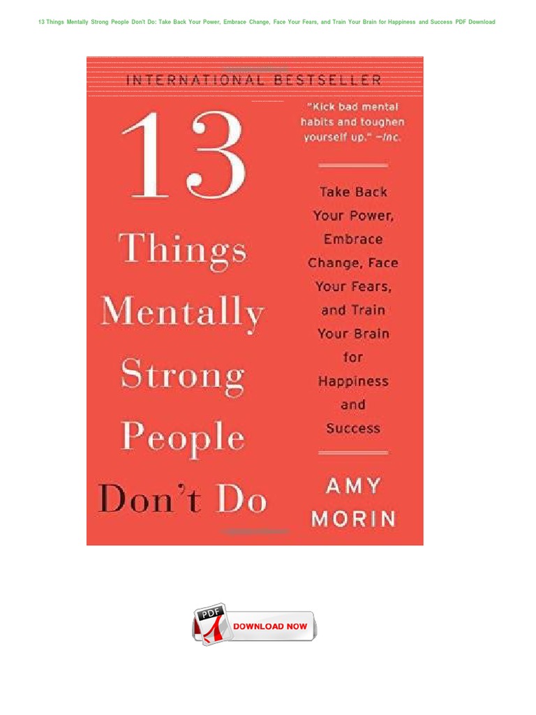 13 Things Mentally Strong People Don't Do Take Back Your Power, Embrace ...