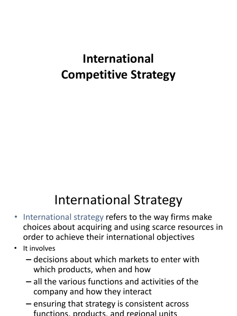 International Competitive Strategy | PDF | Competitive Advantage ...