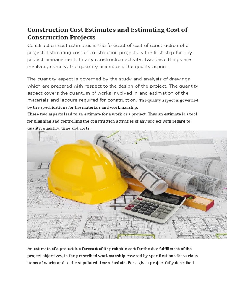 Construction Cost Estimates and Estimating Cost of Construction ...