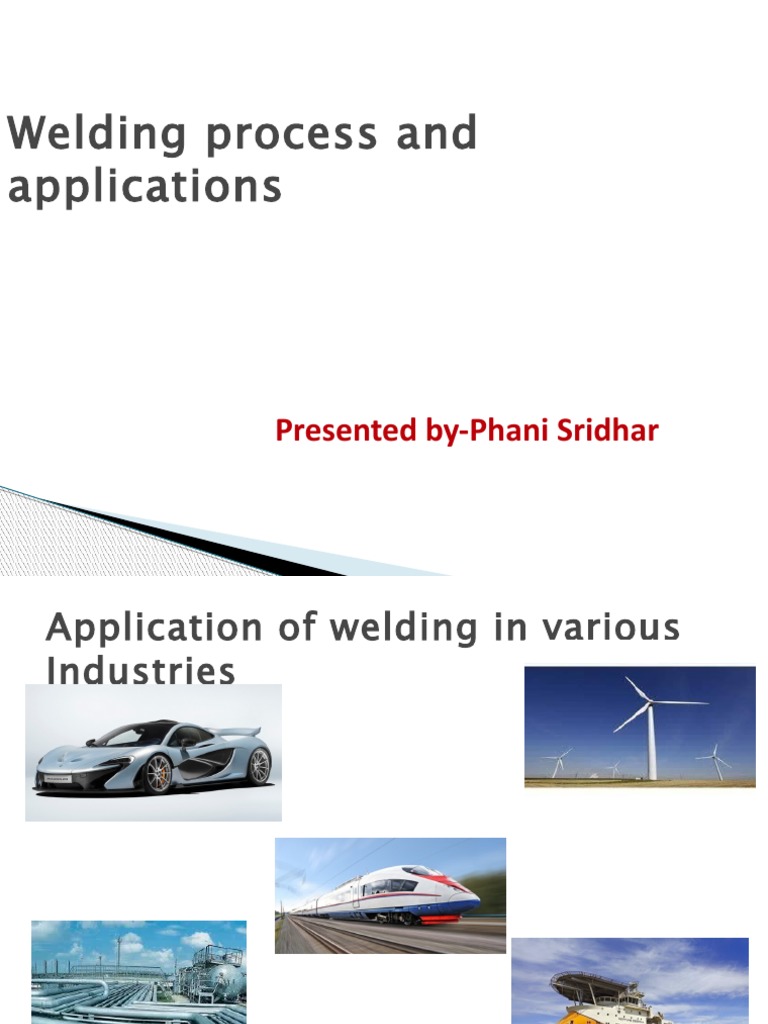 welding PPT.pptx | Welding | Industrial Processes