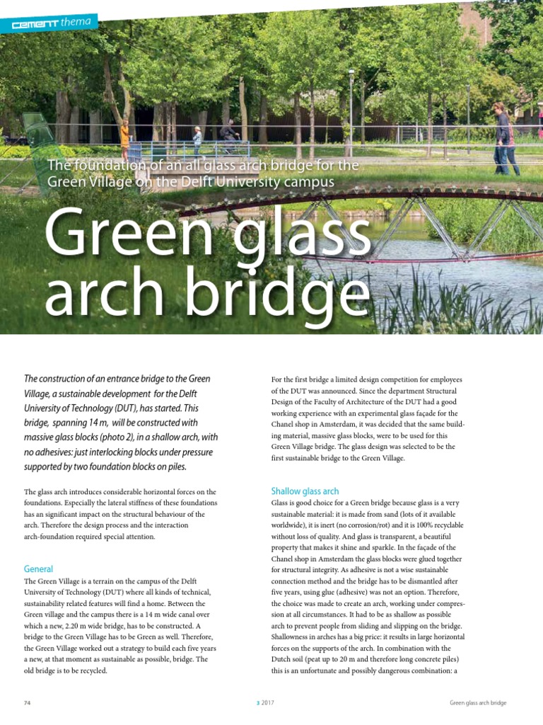 Green Glass Arch Bridge: The Foundation of An All Glass Arch Bridge For ...