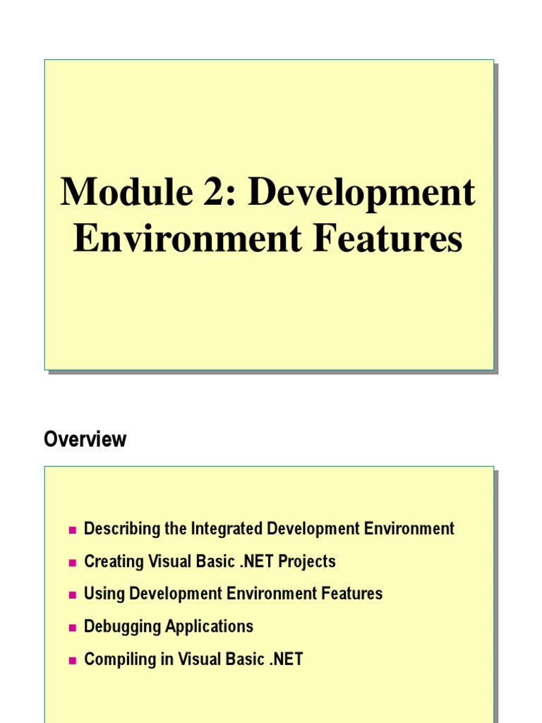 Module 2: Development Environment Features | PDF | Visual Basic .Net ...
