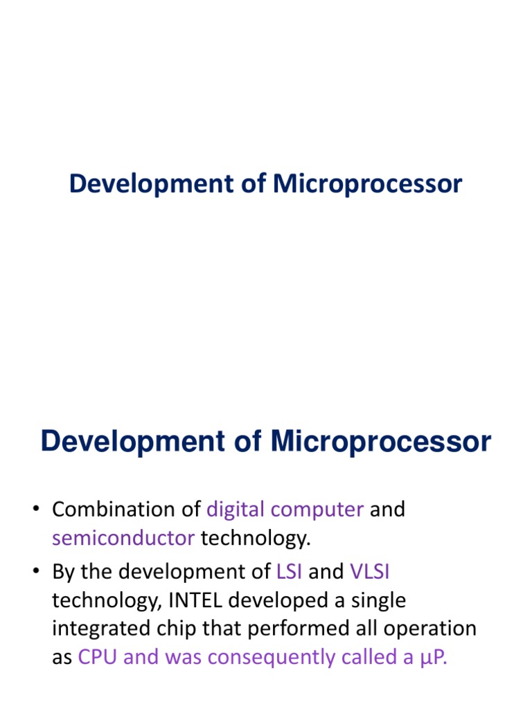 Development of Microprocessor | Download Free PDF | Central Processing Unit | Areas Of Computer ...