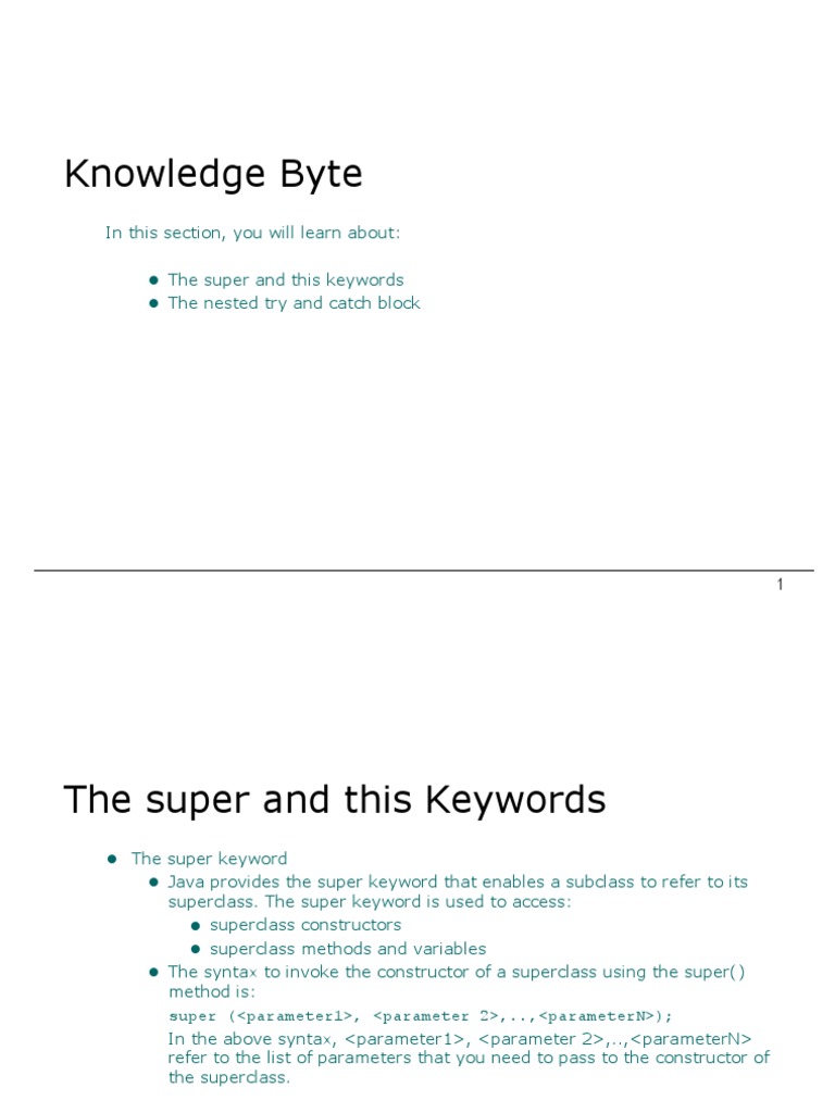 Knowledge Byte: in This Section, You Will Learn About: The Super and ...