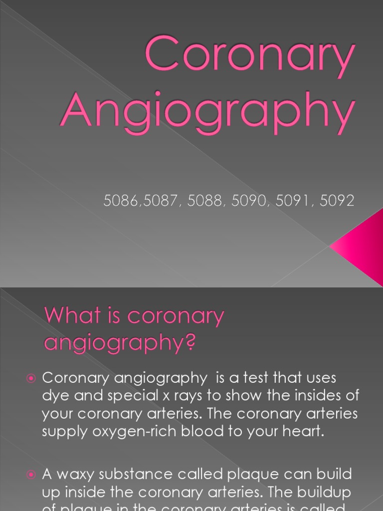 Coronary Angiography | PDF | Angina Pectoris | Angiography