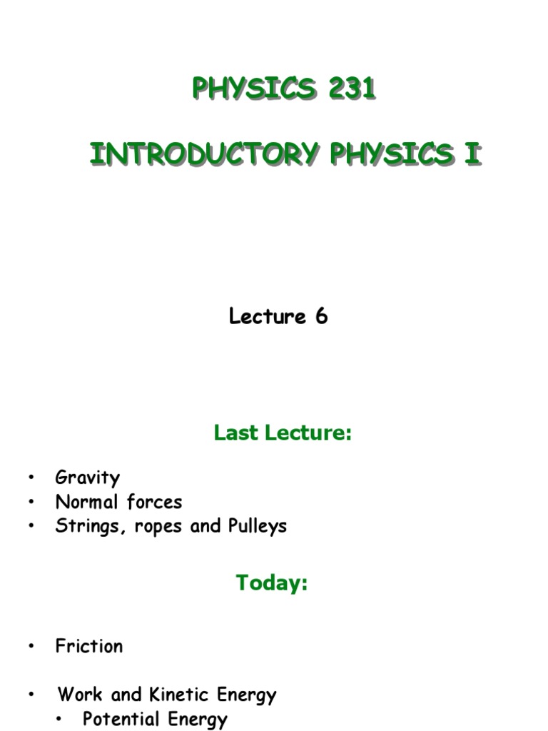 An Introduction to Friction, Work, Kinetic Energy, and the Conservation ...