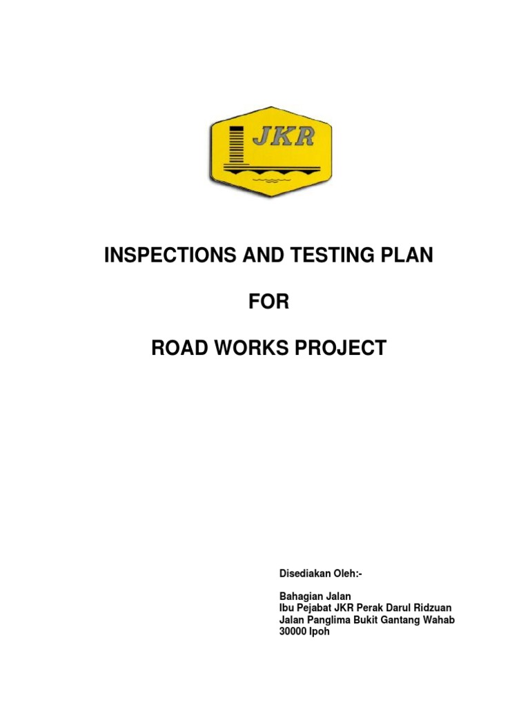 JKR Inspection & Testing Plan PDF | PDF | Asphalt | Concrete