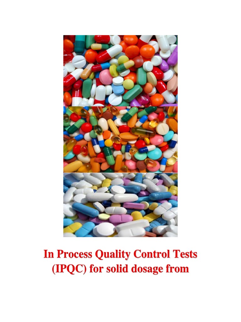 In Process Quality Control Tests (IPQC) for Solid Dosage From | Tablet ...
