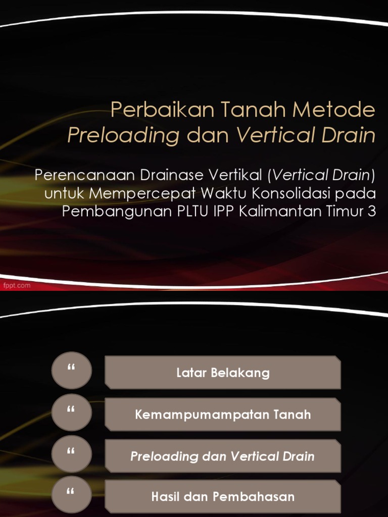 Metode Preloading Dan Vertical Drain - Nuraini Azizah - 15315206 | PDF
