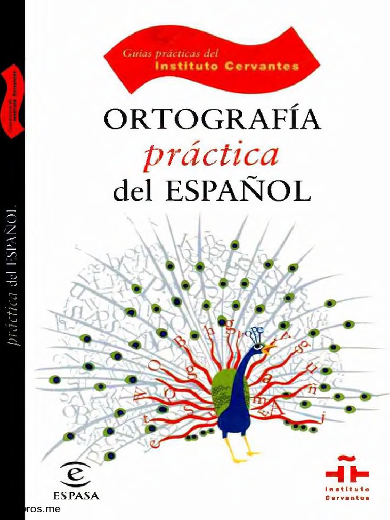 Ortografia Practica Del Español PDF | PDF | Lengua española | Ortografía