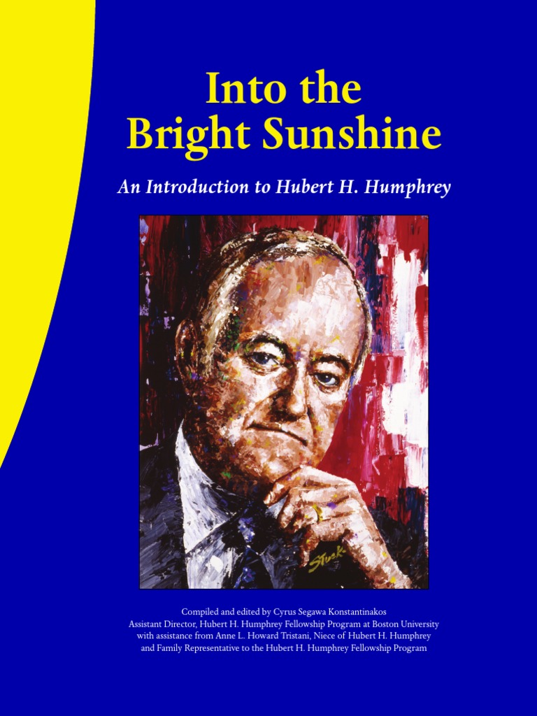 Into The Bright Sunshine | PDF | Hubert Humphrey | Nuclear Disarmament