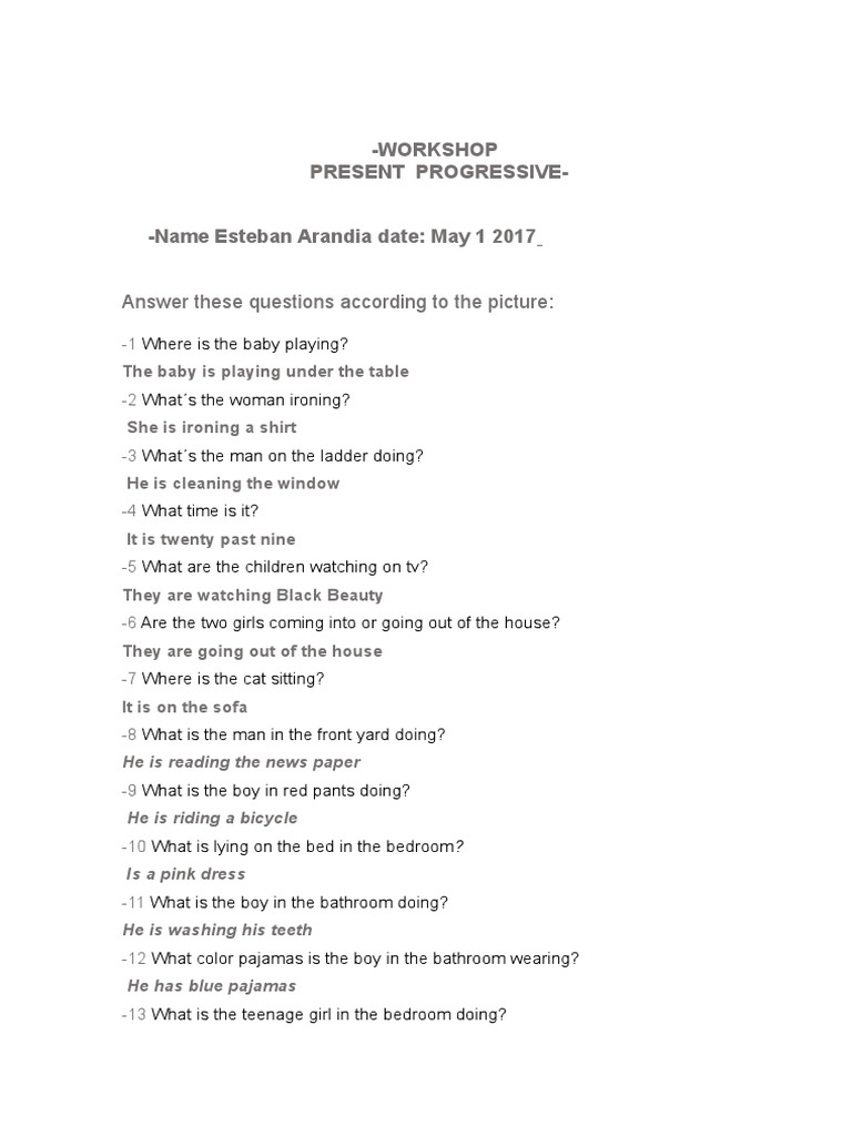 Workshop Present Progressive-: Answer These Questions According To The ...