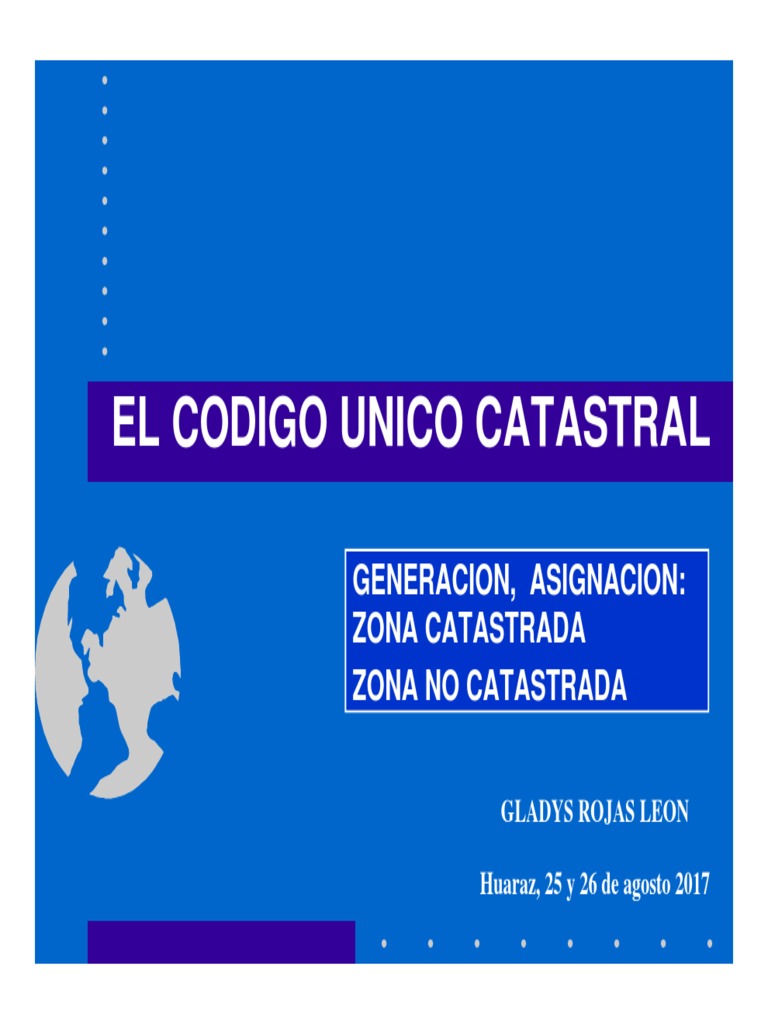 El Codigo Unico Catastral Generacion Asignacion | Sistema de ...