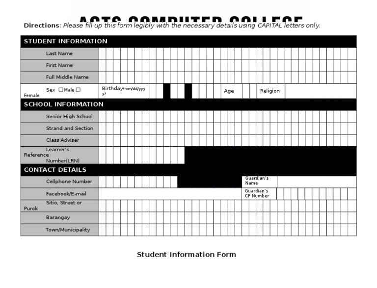 Student Information: Directions: Please Fill Up This Form Legibly With ...