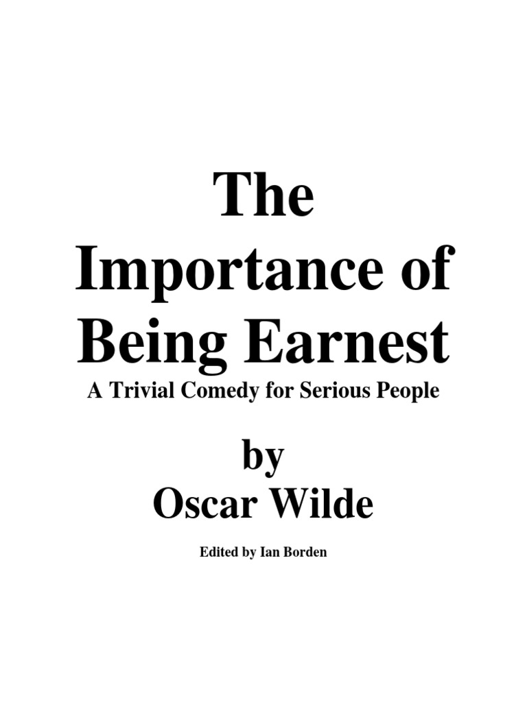 The Importance of Being Earnest | PDF | The Importance Of Being Earnest