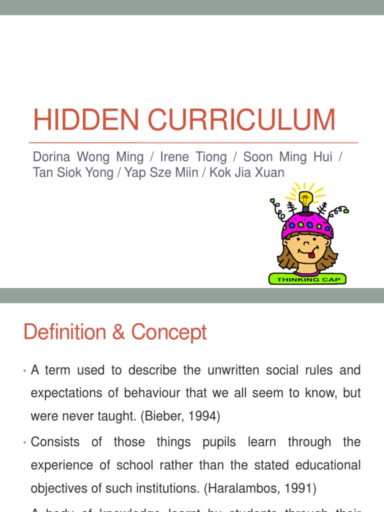Hidden Curriculum | Curriculum | Project Based Learning