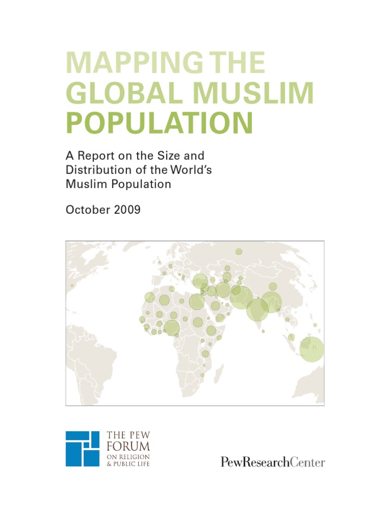 Mapping the Global Muslim Population 2009 | Shia Islam | Sunni Islam