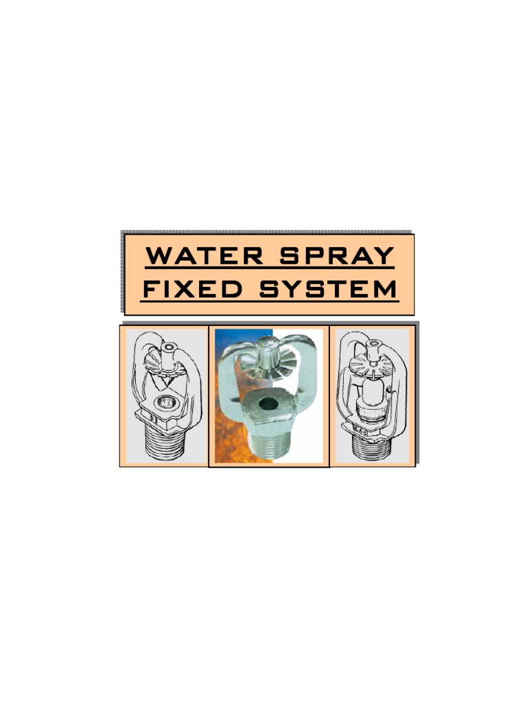 Handbook Water Spray System | PDF | Fire Sprinkler System | Flammability