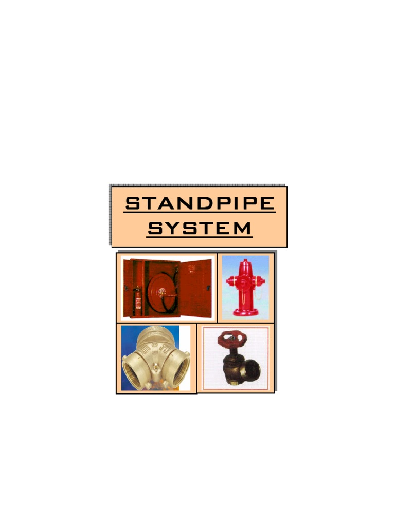 Standpipe Systems Overview and Types | PDF | Fire Sprinkler System | Valve