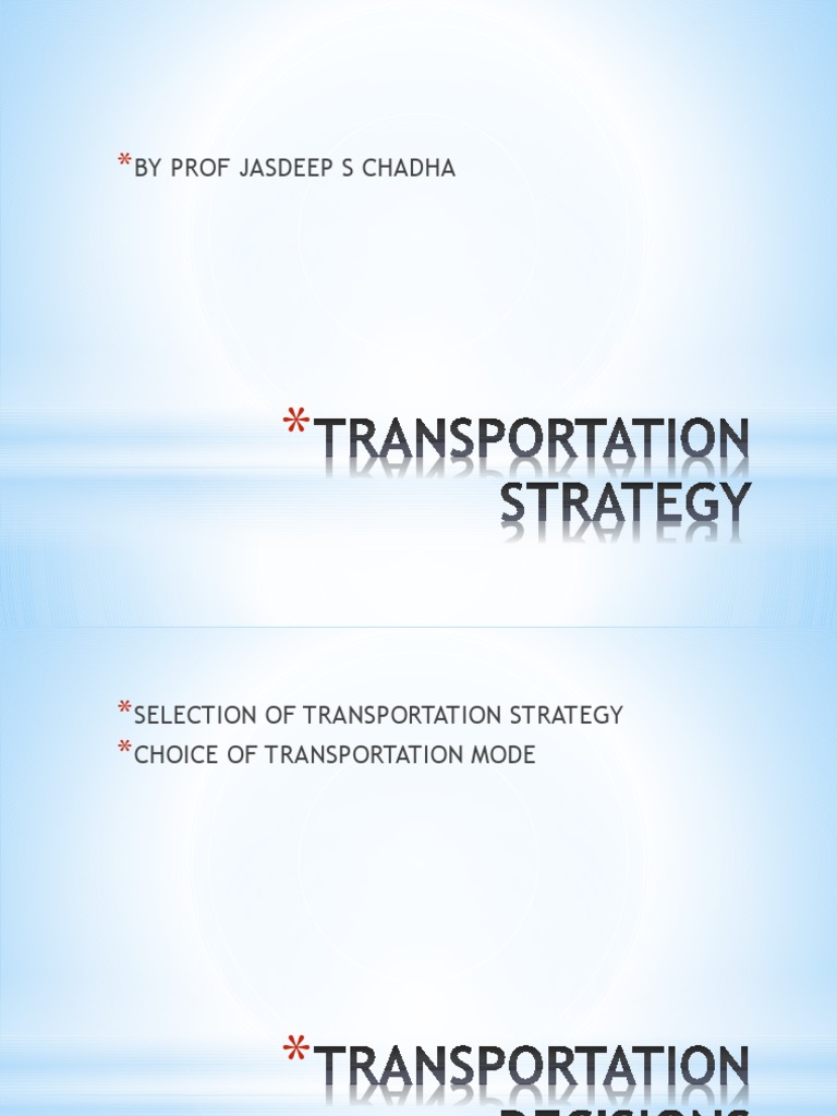Transportation Strategy Overview | PDF