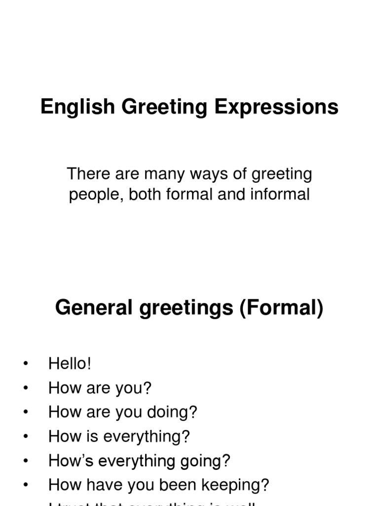 English Greeting Expressions: There Are Many Ways of Greeting People ...