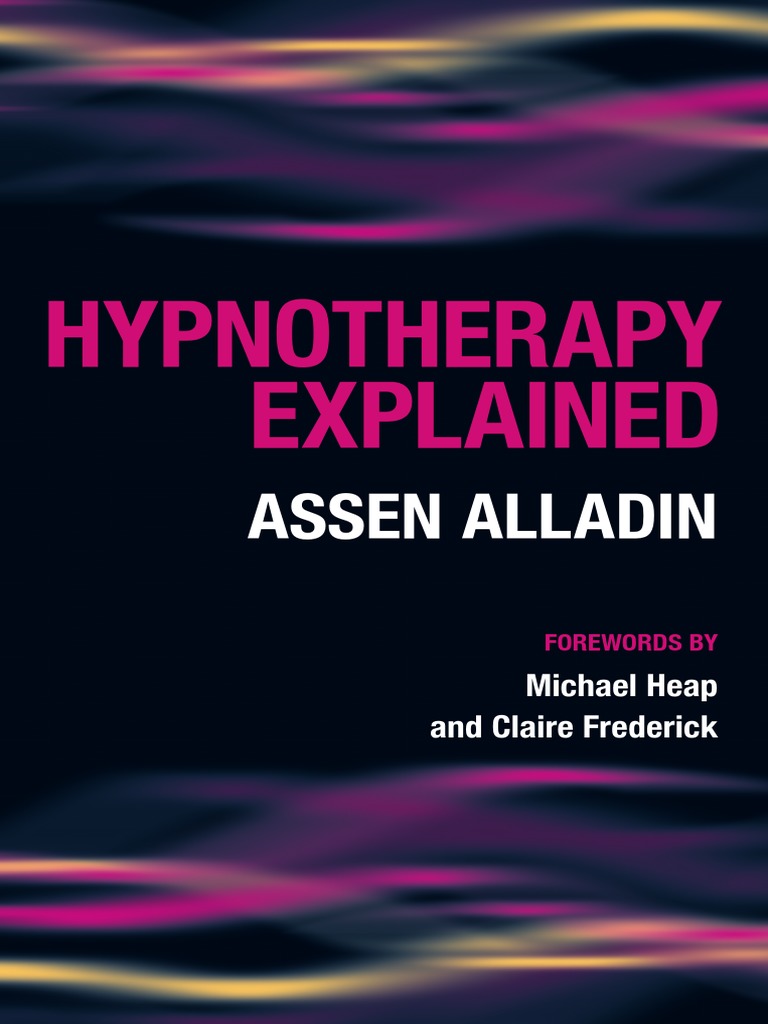 Hypnotherapy Explained | PDF | Hypnotherapy | Hypnosis