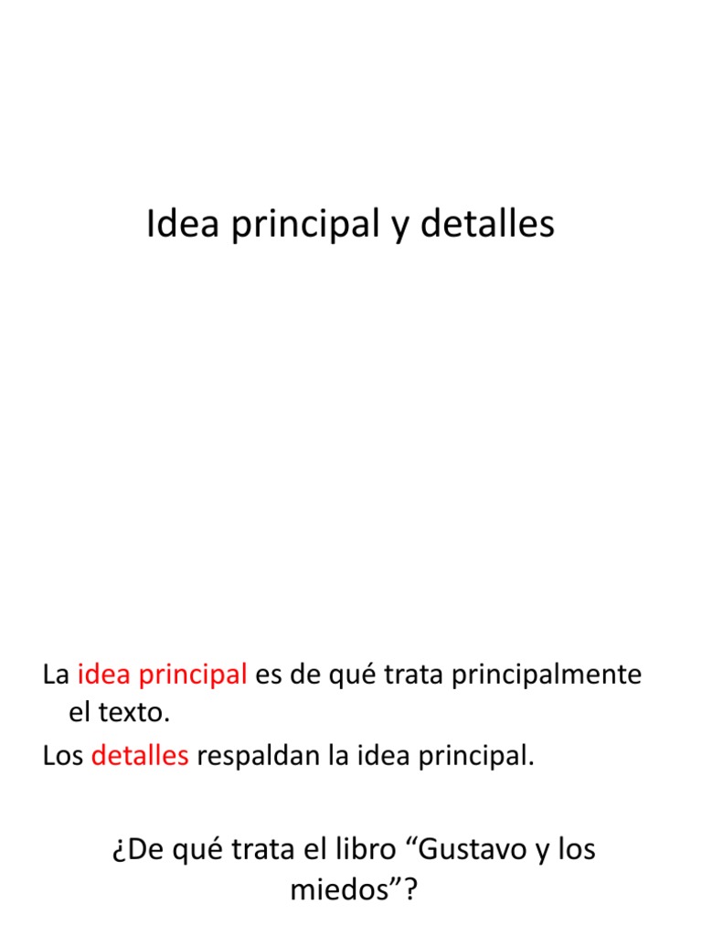 Idea Principal y Detalles | PDF