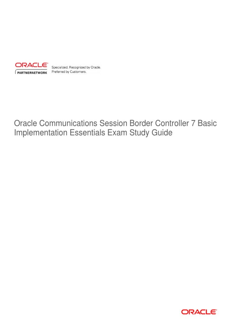 Comms SBC Basic Study Guide 3067697 PDF | PDF | Session Initiation Protocol | Oracle Database