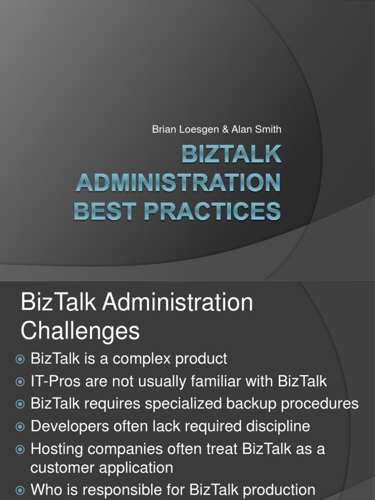 BizTalk Administration Best Practices | PDF | Backup | Databases